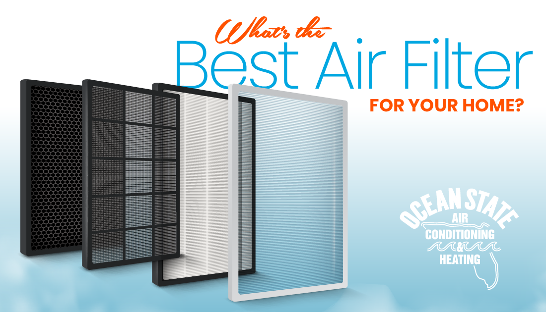 What's the Best Air Filter for Your Home? - Ocean State Air ...
