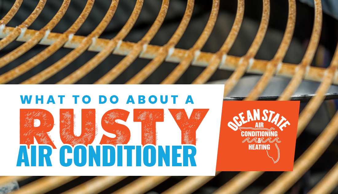 What To Do About a Rusty Air Conditioner
